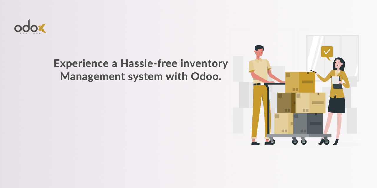 Odoo Inventory Management System | Odoo Inventory Management Software